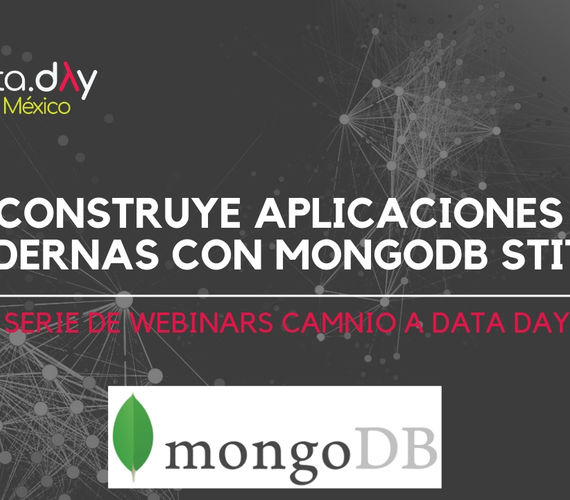 Construye aplicaciones modernas con MongoDB Stitch | SG Buzz